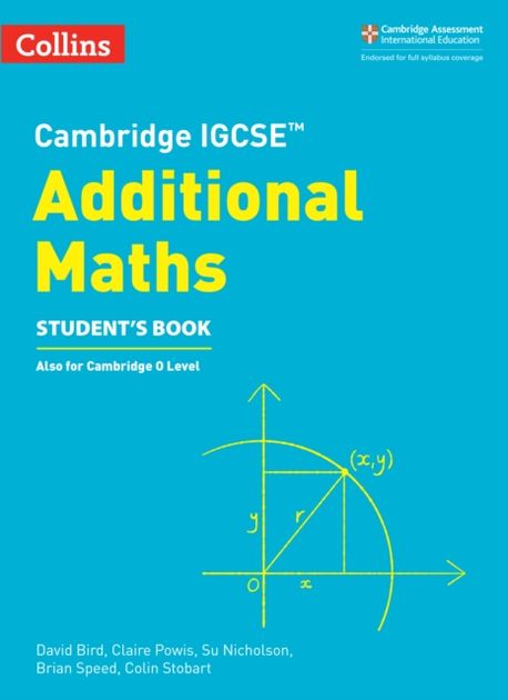 Cambridge Igcse(tm) Additional Maths Student's Book | David Bird - 교보문고
