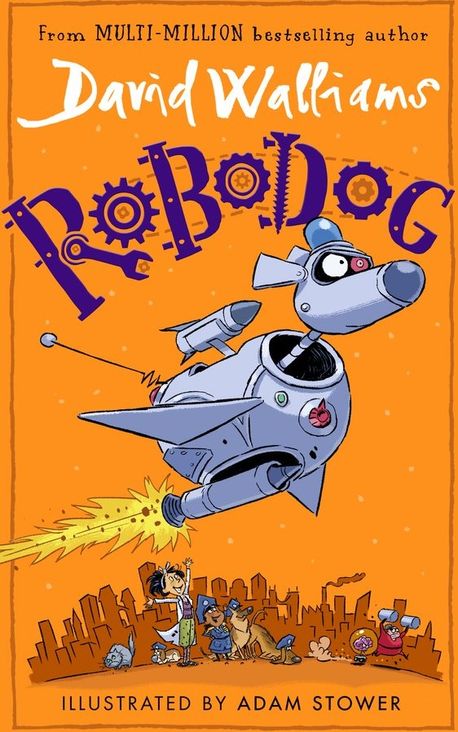 Robodog | 데이비드 윌리엄스 - 교보문고