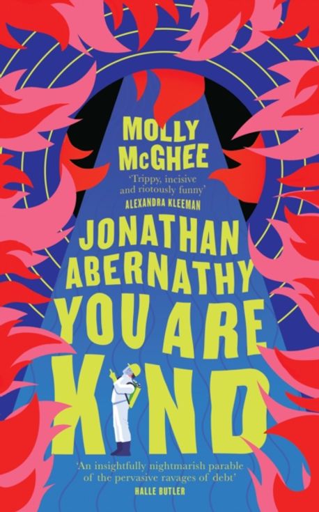Jonathan Abernathy You Are Kind | Molly McGhee - 교보문고