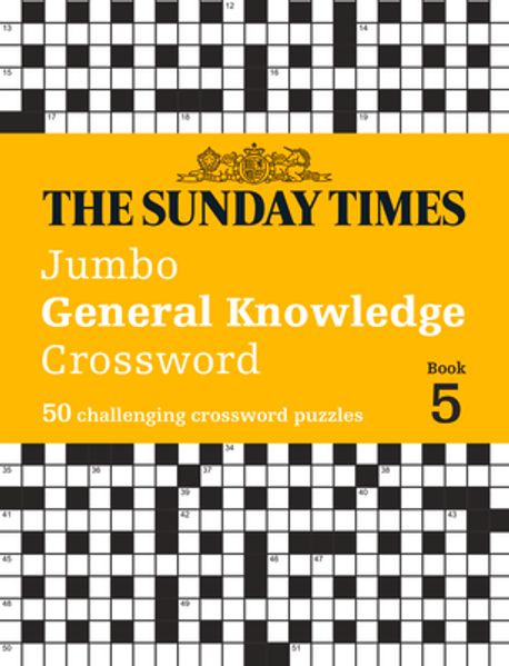 Sunday Times Jumbo General Knowledge Crossword Book 5 | The Times Mind ...