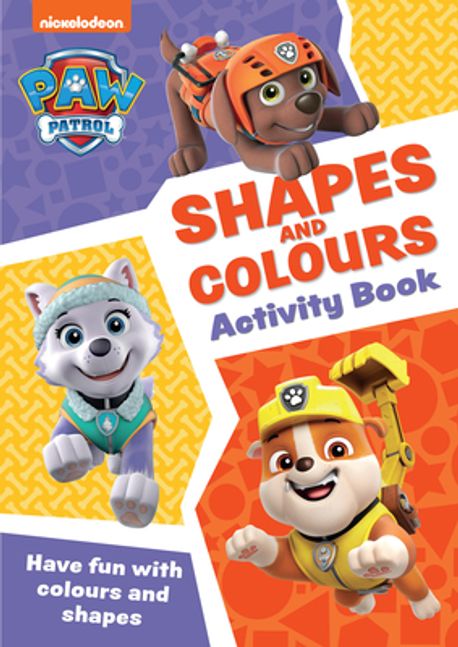 PAW Patrol Shapes and Colours Activity Book | Collins Preschool - 교보문고