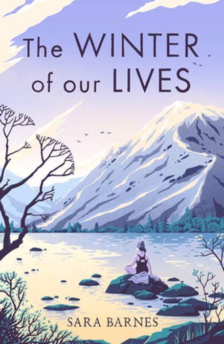 The Winter of Our Lives | Sara Barnes - 교보문고