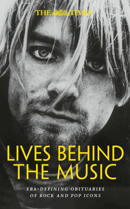 The Times Lives Behind the Music | Farndale, Nigel - 교보문고