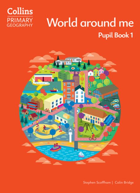 Collins Primary Geography Year 1 Pupil book | Stephen Scoffham - 교보문고