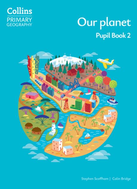 Collins Primary Geography Year 2 Pupil book | Stephen Scoffham - 교보문고