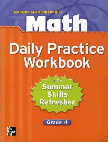 Macmillan/McGraw-Hill Math, Grade 4, Daily Practice Workbook ...