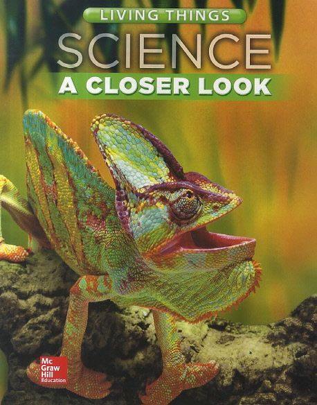 Science, a Closer Look, Grade 4, Living Things | McGraw Hill - 교보문고