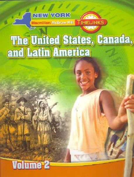 NY, Timelinks, Grade 5, the United States, Canada, and Latin America ...