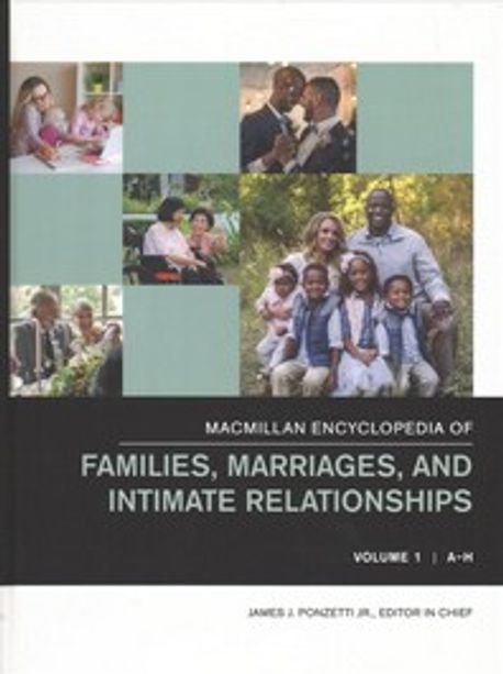 MacMillan Encyclopedia of Marriage and Family | - 교보문고