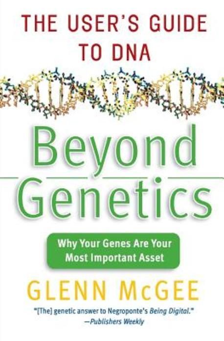 Beyond Genetics | McGee, Glenn - 교보문고