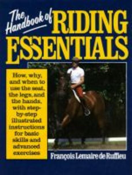 Handbook of Riding Essentials | Lemaire De Ruffieu, Francois - 교보문고