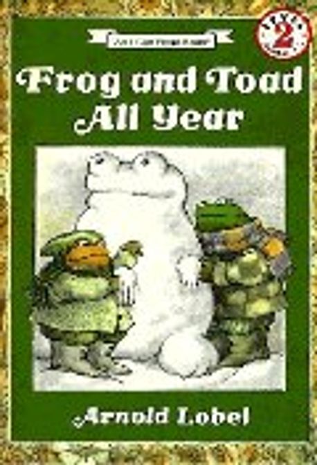 Frog and Toad All Year | Arnold Lobel - 교보문고