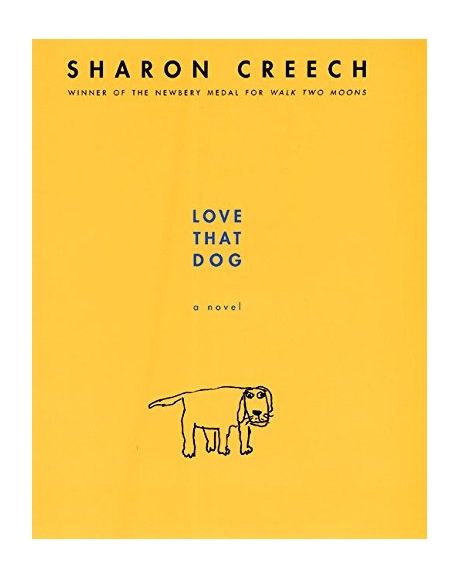 Love That Dog | Sharon Creech - 교보문고