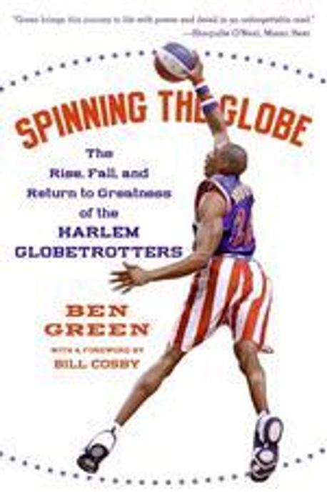 Spinning the Globe | Green, Ben - 교보문고