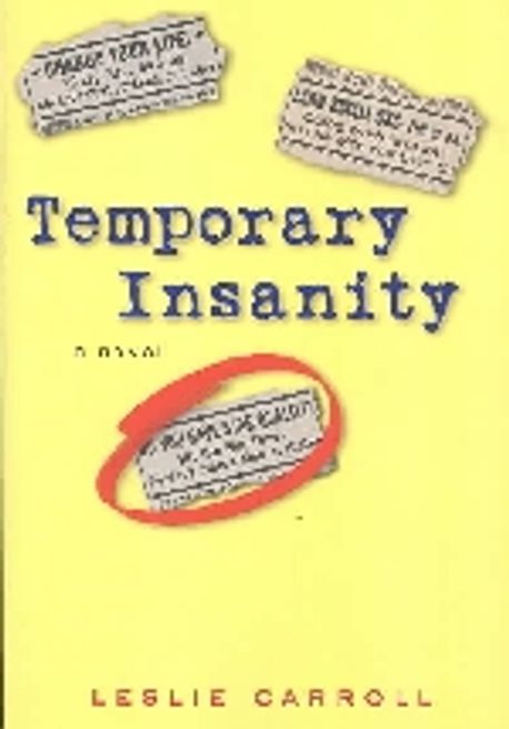 Temporary Insanity | Carroll, Leslie - 교보문고