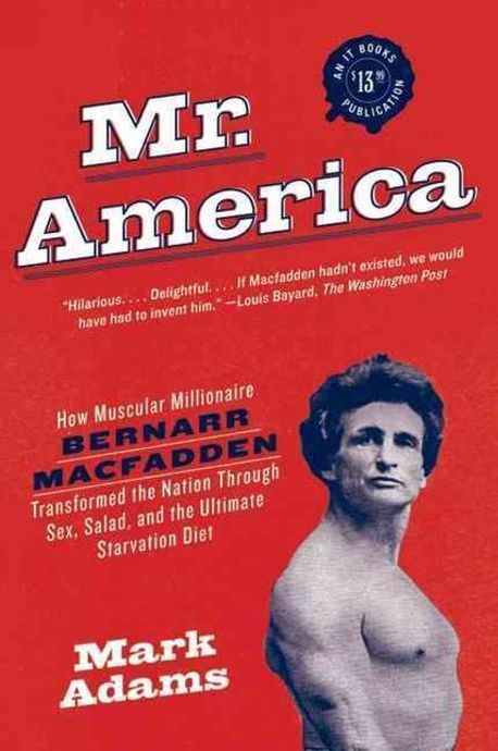 Mr. America | Mark Adams - 교보문고