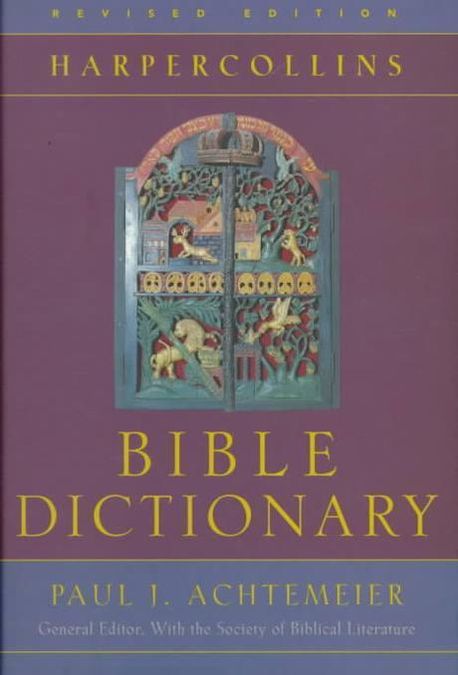 HarperCollins Bible Dictionary | Achtemeier, Paul J. (EDT)/ Boraas ...