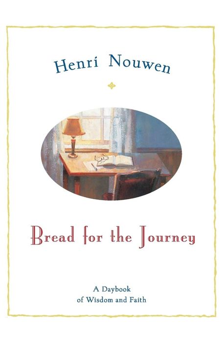 Bread for the Journey | Nouwen, Henri J. M. - 교보문고