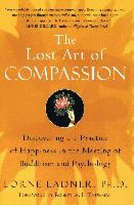The Lost Art of Compassion | Ladner, Lorne - 교보문고