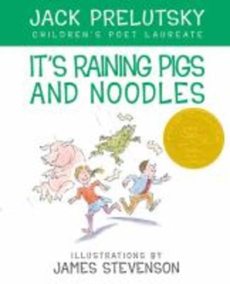 It's Raining Pigs & Noodles | Prelutsky, Jack/ Stevenson, James (ILT ...