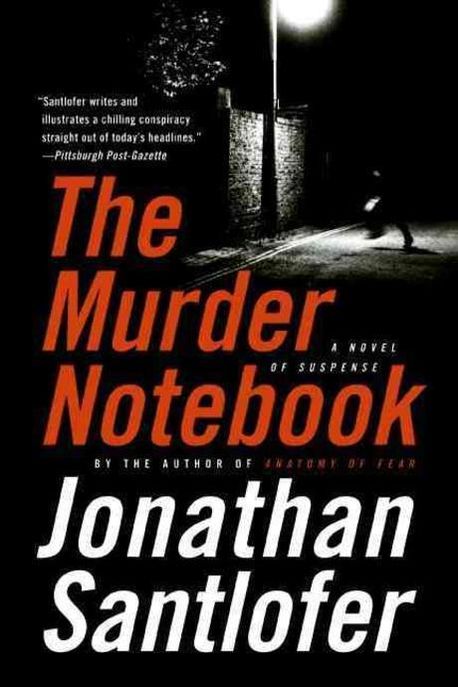 The Murder Notebook | Jonathan Santlofer - 교보문고