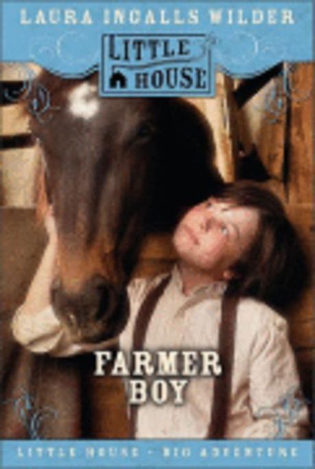 Farmer Boy | Laura Ingalls Wilder - 교보문고