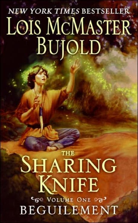 The Sharing Knife Volume One | Bujold, Lois McMaster - 교보문고