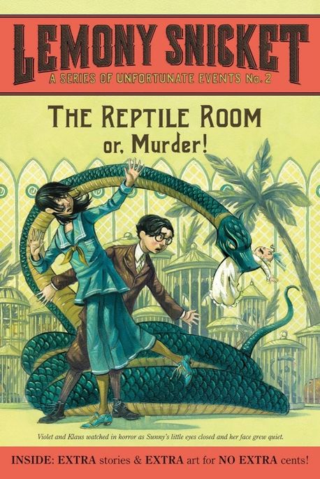 A Series of Unfortunate Events #2: The Reptile Room | Lemony Snicket - 교보문고