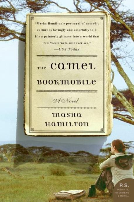 The Camel Bookmobile | Masha Hamilton - 교보문고