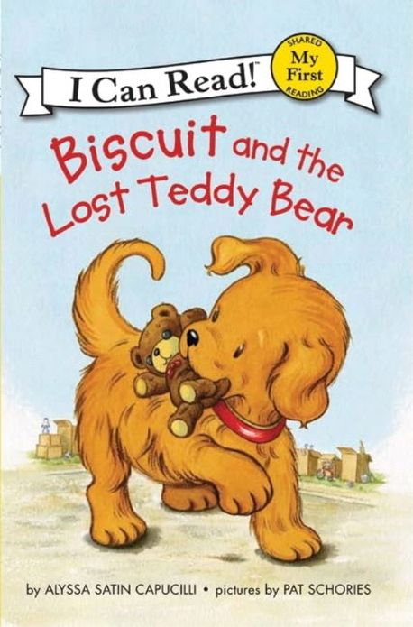 Biscuit and the Lost Teddy Bear | Capucilli, Alyssa Satin/Schories, Pat ...