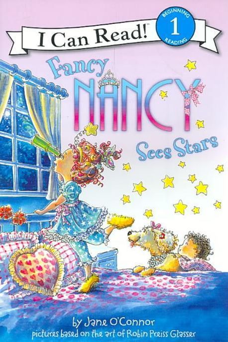 Fancy Nancy Sees Stars | O'Connor, Jane/ Preiss-Glasser, Robin (ILT ...