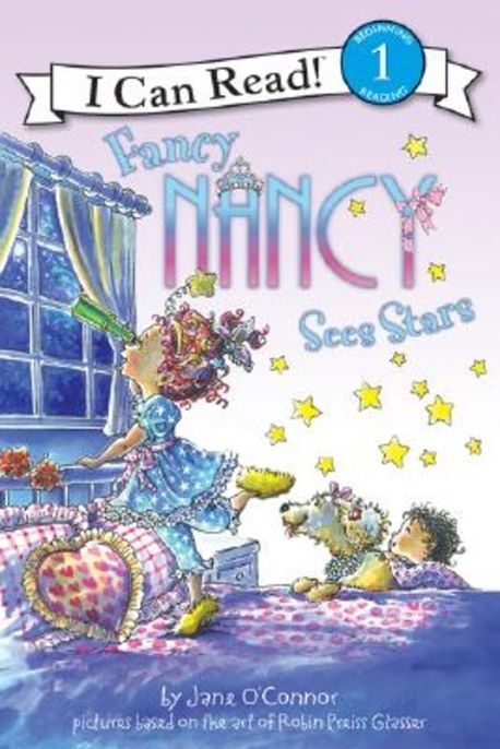 Fancy Nancy Sees Stars | O'Connor, Jane/ Preiss-Glasser, Robin (ILT ...