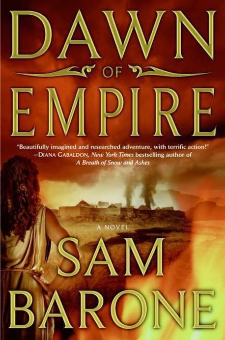 Dawn of Empire | Barone, Sam - 교보문고