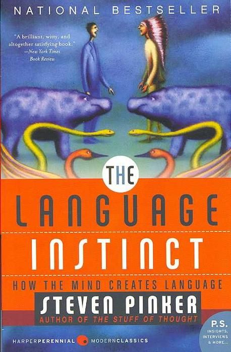 The Language Instinct | Pinker, Steven - 교보문고