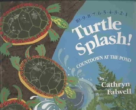 Turtle Splash! | Falwell, Cathryn - 교보문고