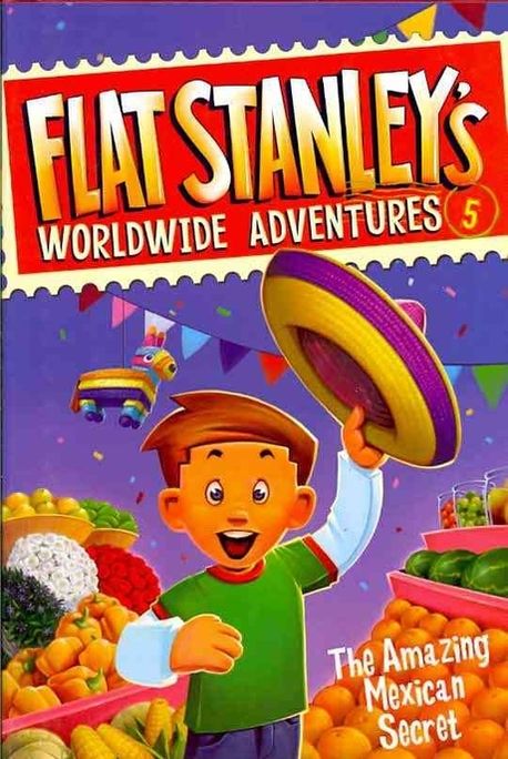 Flat Stanley's Worldwide Adventures #5 | Brown, Jeff - 교보문고
