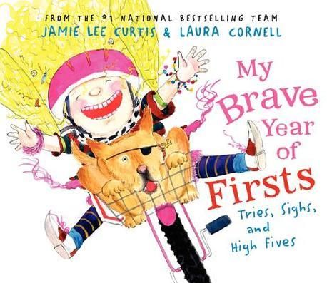 My Brave Year of Firsts | Curtis, Jamie Lee - 교보문고
