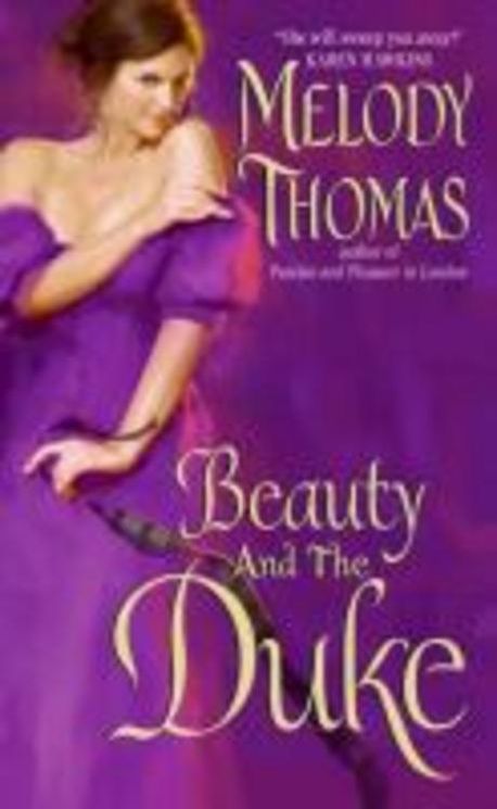 Beauty and the Duke | Thomas, Melody - 교보문고