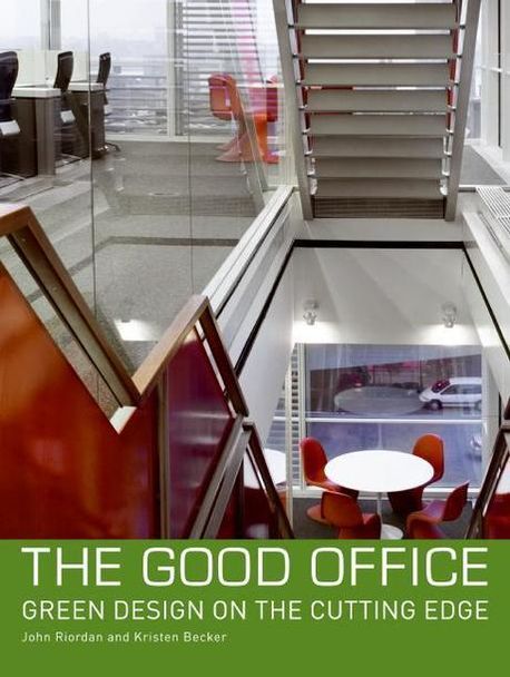 The Good Office | Riordan, John/ Becker, Kristen - 교보문고
