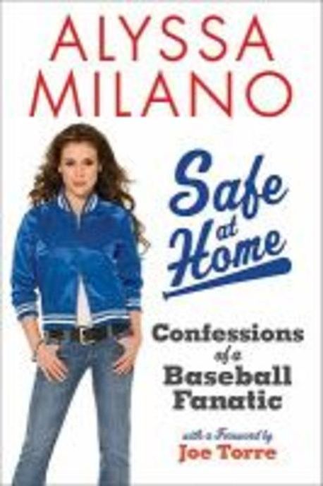 Safe at Home | Milano, Alyssa - 교보문고