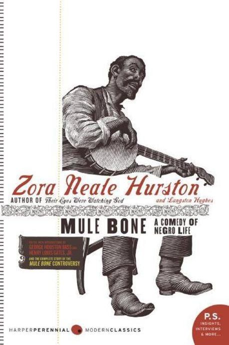 Mule Bone | Zora Neale Hurston - 교보문고