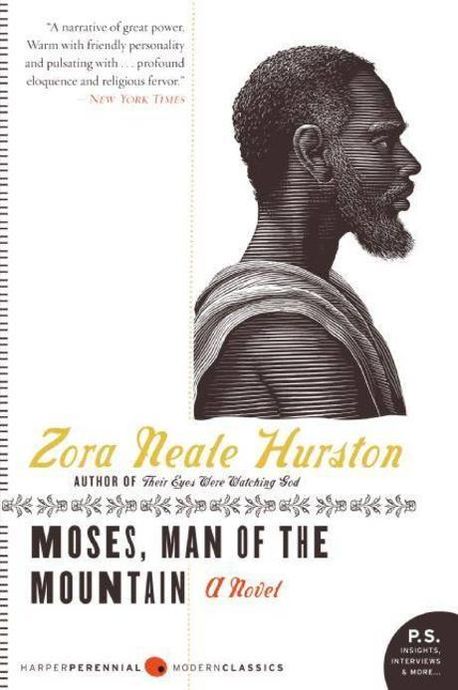 Moses, Man of the Mountain | Hurston, Zora Neale - 교보문고