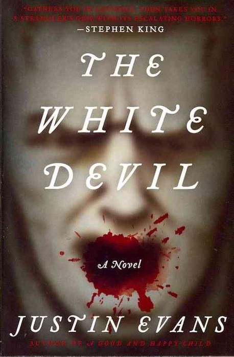 The White Devil | Evans, Justin - 교보문고
