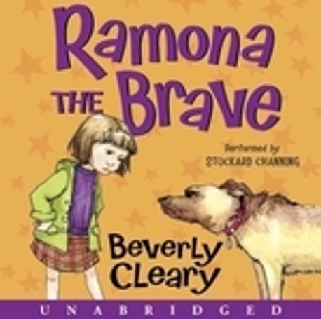 Ramona the Brave | Beverly Cleary - 교보문고