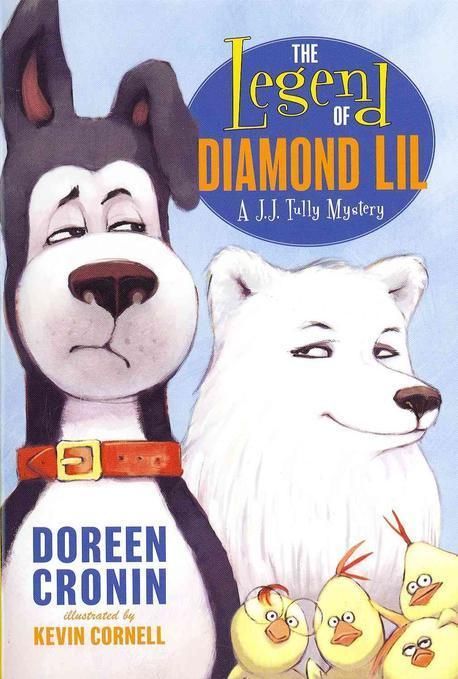 The Legend of Diamond Lil | Doreen Cronin - 교보문고