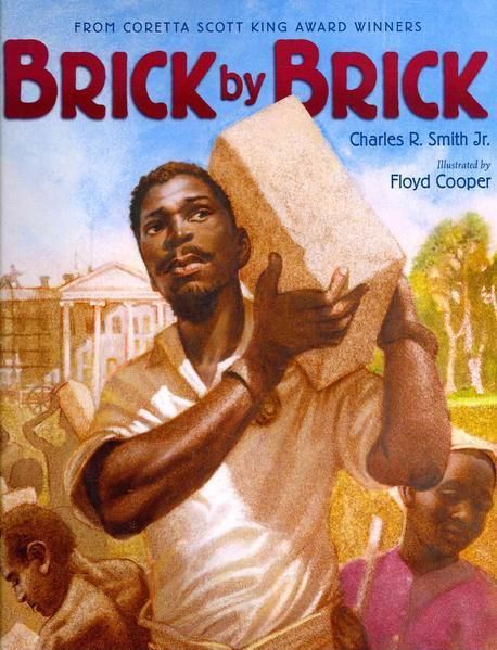 Brick by Brick | Smith, Charles R. - 교보문고