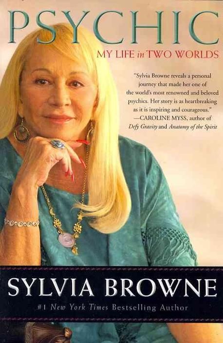 Psychic | Browne, Sylvia - 교보문고