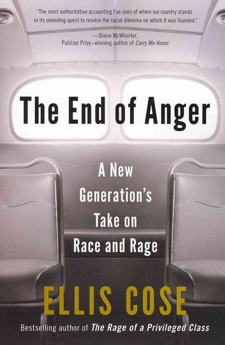 The End of Anger | Cose, Ellis - 교보문고