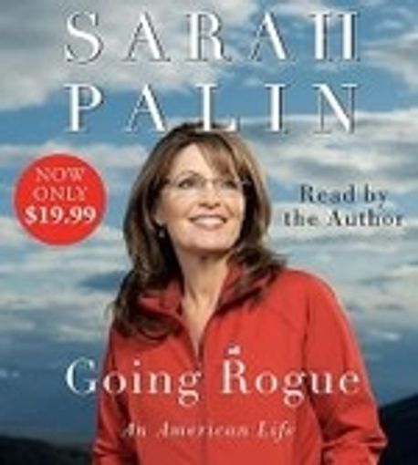 Going Rogue Low Price CD | Palin, Sarah - 교보문고