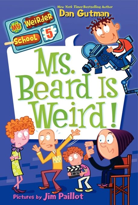 Ms. Beard Is Weird! | Gutman, Dan - 교보문고